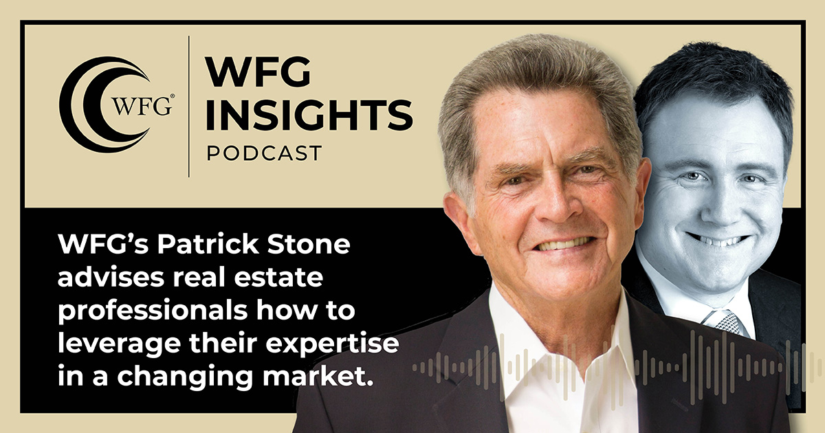 WFG Founder and Executive Chairman Patrick Stone Offers Perspective on ...