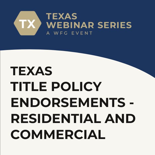 Texas Title Policy Endorsements - Residential and Commercial - WFG ...