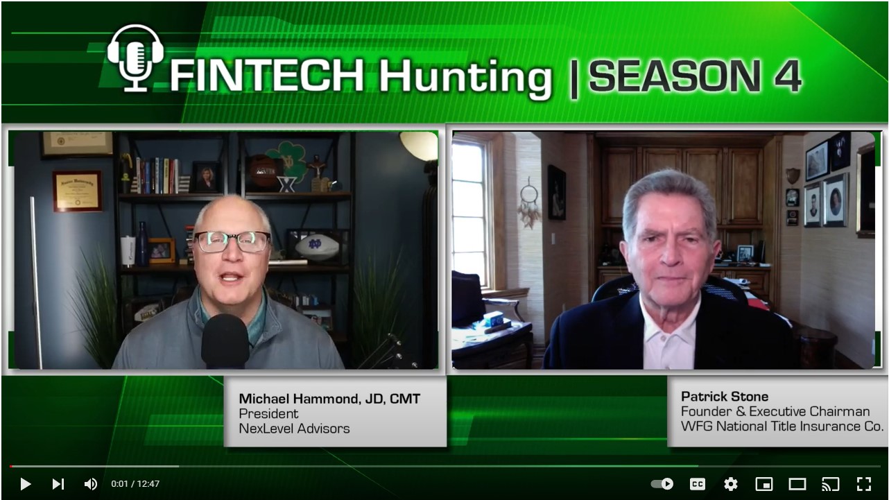 Season 4 Fintech Hunting Podcast #160 with WFG National Title Insurance ...