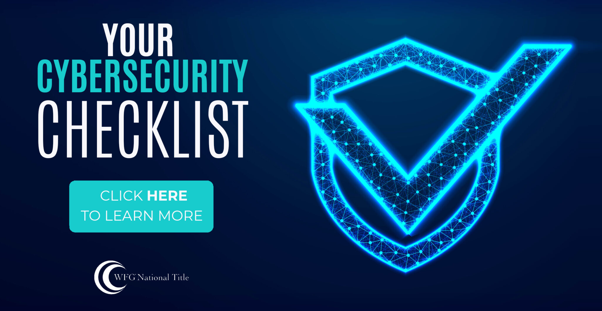 SAFE Tipsheet - Your Cybersecurity Checklist - WFG National Title