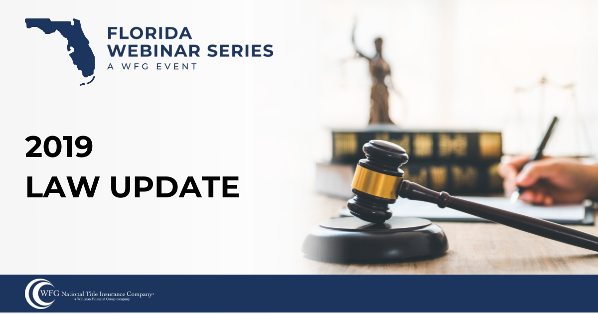 2019 Legislative Update | Legislation & Regulations Affecting Title and ...