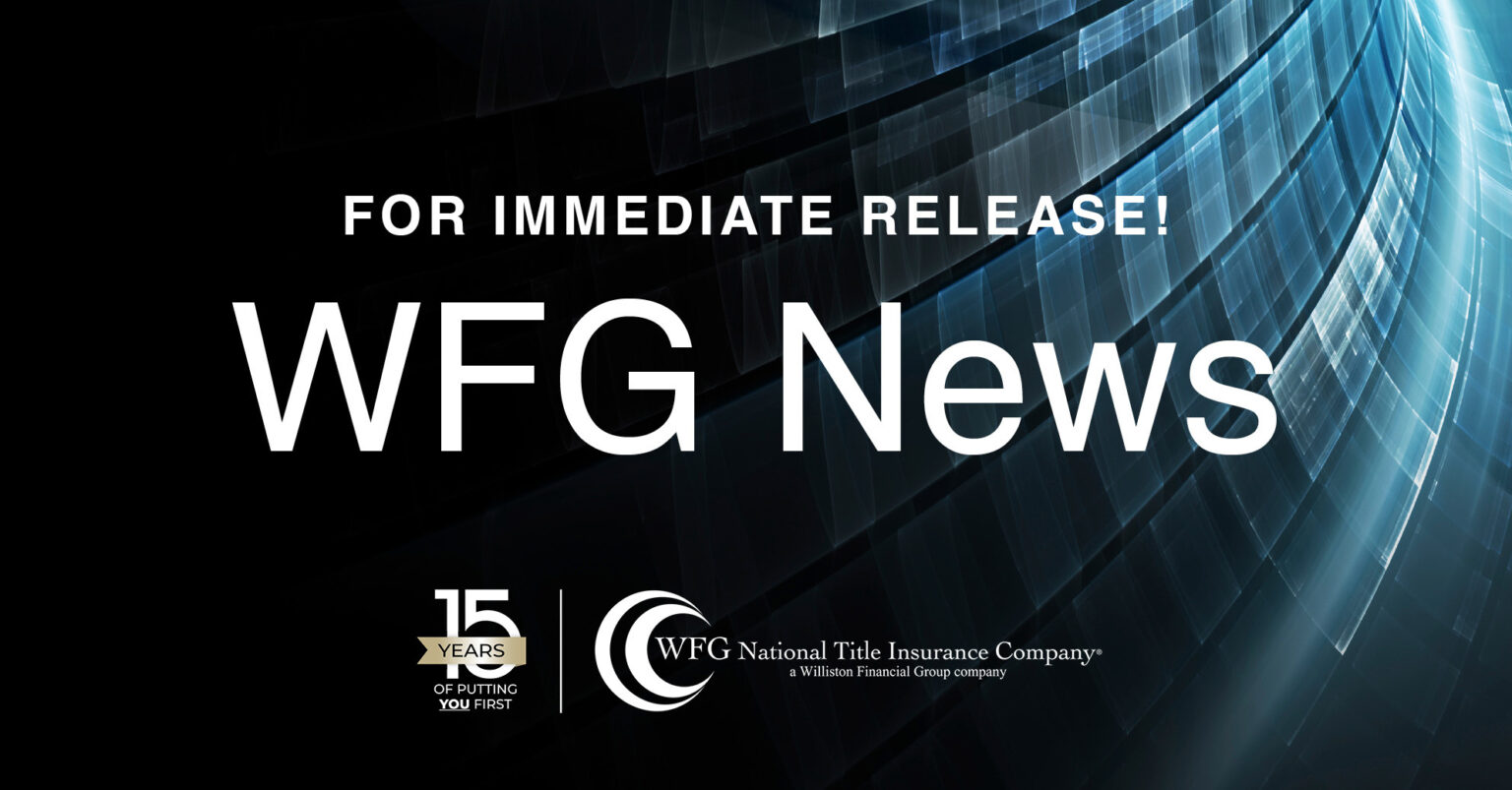 WFG National Title Insurance Company Launches Agent 3.0, Ushering in ...
